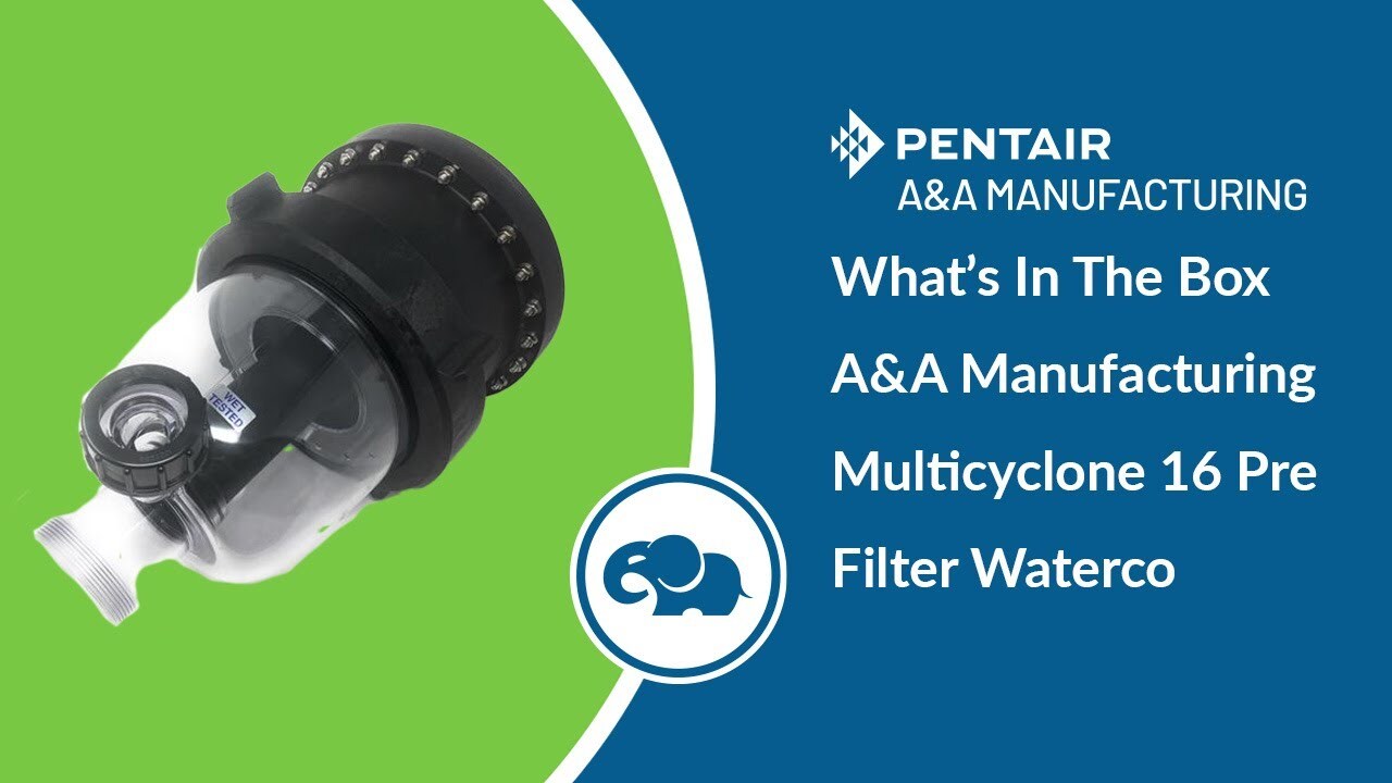 A&A Manufacturing Multicyclone 16 Pre Filter Made by Waterco - What's ...