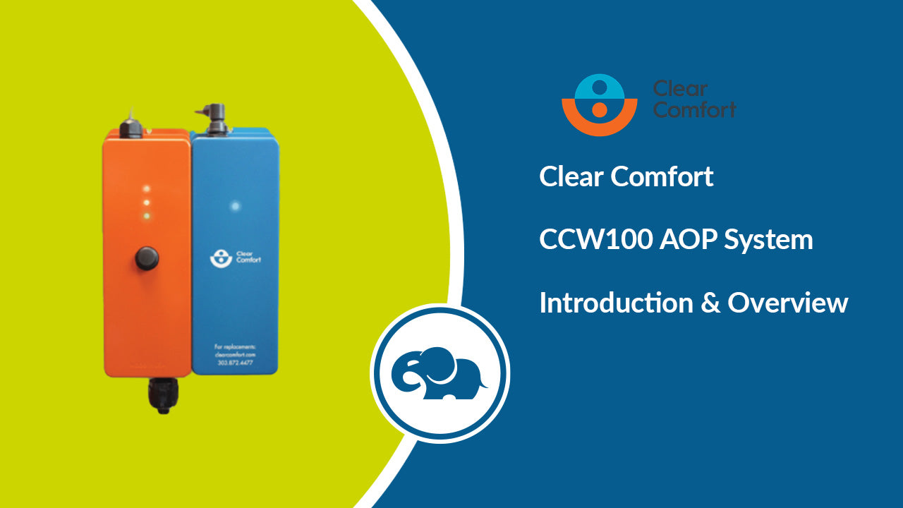 Clear Comfort CCW100 AOP System: Introduction & Overview – ePoolSupply
