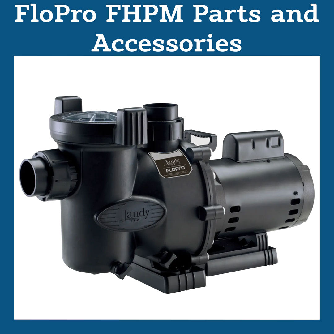 FloPro FHPM Parts and Accessories – ePoolSupply
