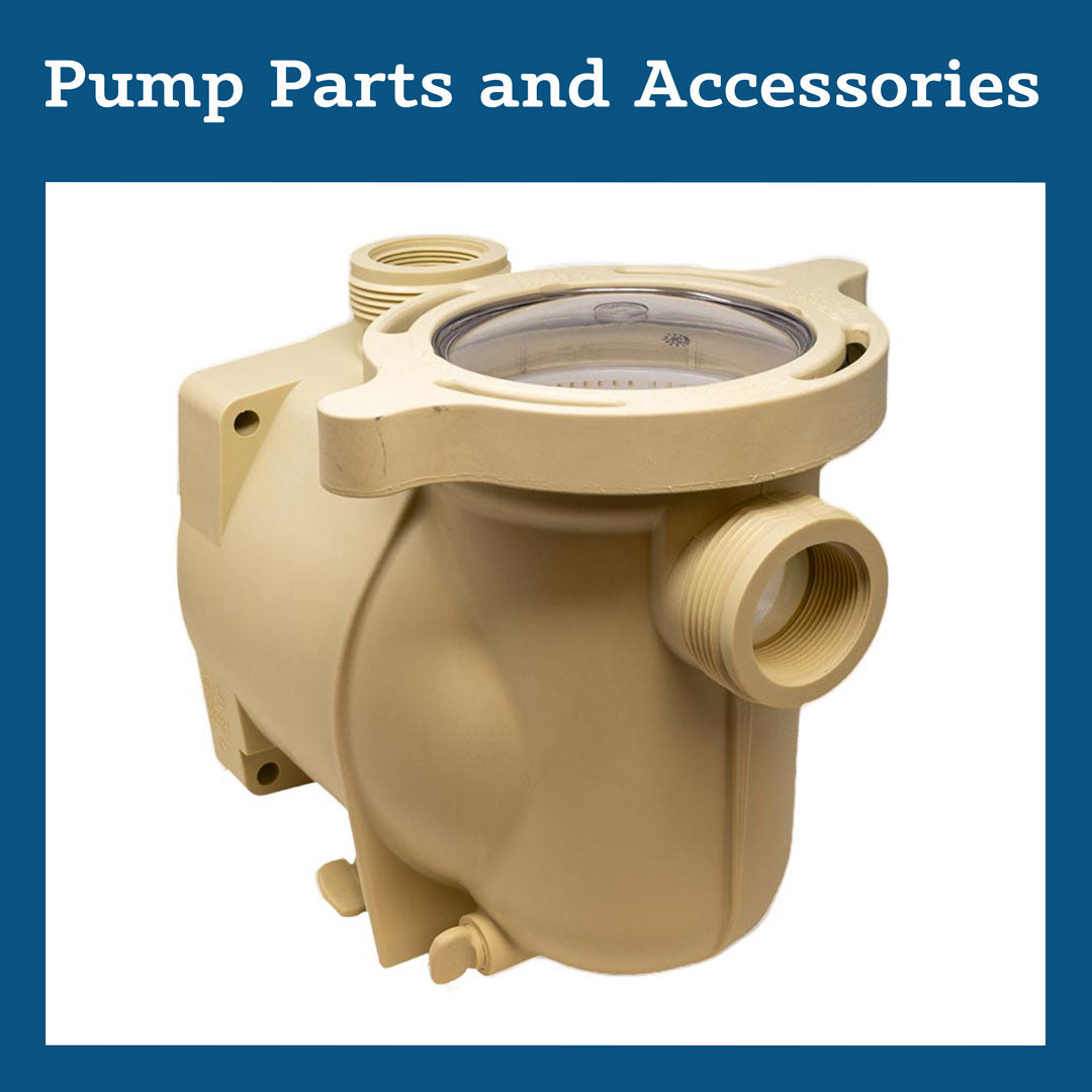 Pool Pump Parts & Pool Pump Accessories